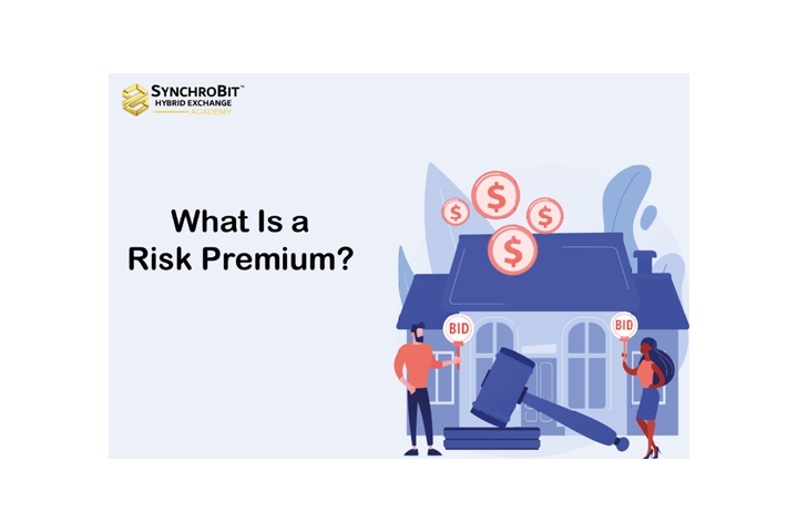 สรุป Risk Premium คืออะไร ทำไมนักลงทุนจึงควรรู้*